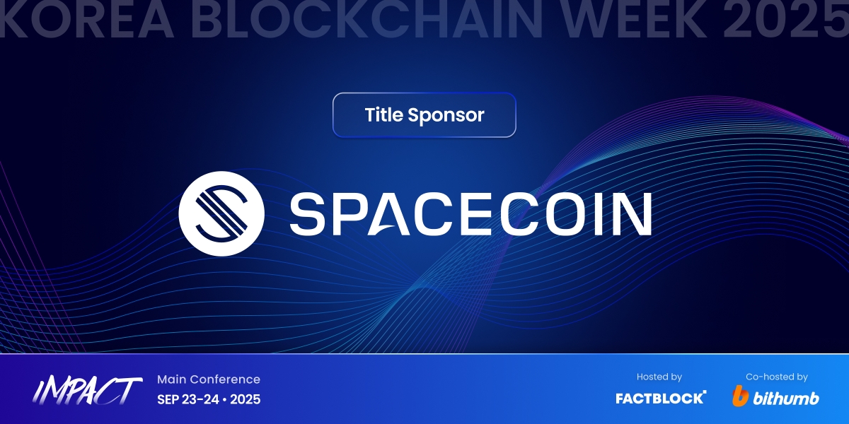 스페이스코인, 아시아 최대 웹3 컨퍼런스 'KBW2025: IMPACT' 타이틀 스폰서 참여 - 아시아엔 THE AsiaN